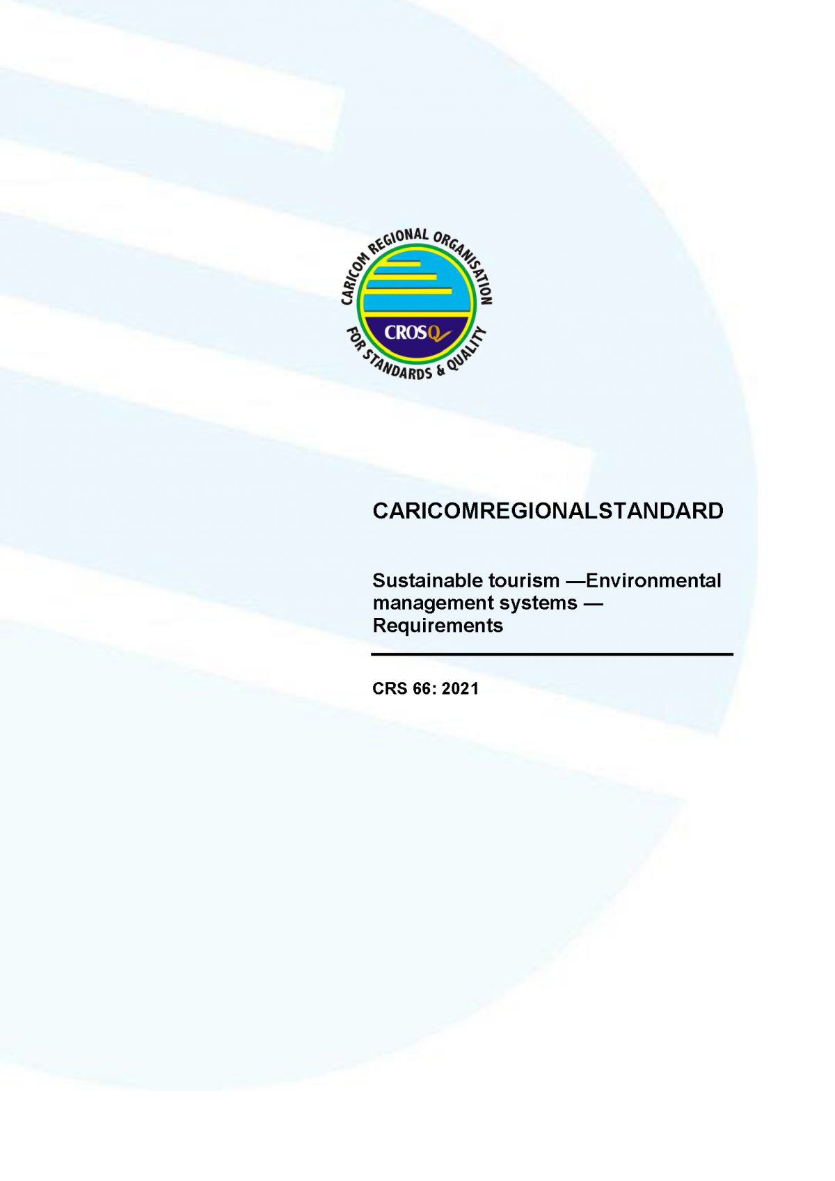 CRS 66:2021, Sustainable Tourism — Environmental Management Systems ...